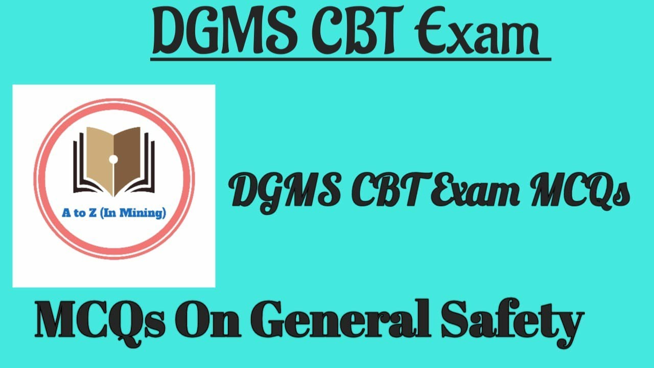 MCQs on General Safety ||Q - 11 to 15 || DGMS Exam MCQs || A to Z ...