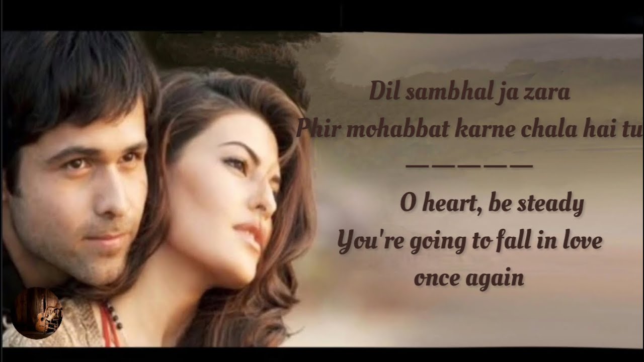 Phir Mohabbat Karne Chala Hai Song English Translation Arjit Singh