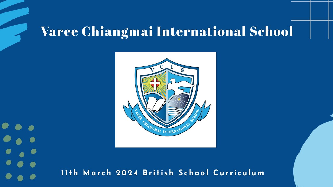 The 2024 Virtual Schools Fair - Varee Chiang Mai international School - YouTube
