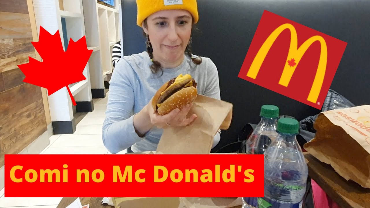 Experimentando o Mc Donald's em Toronto!!! - YouTube