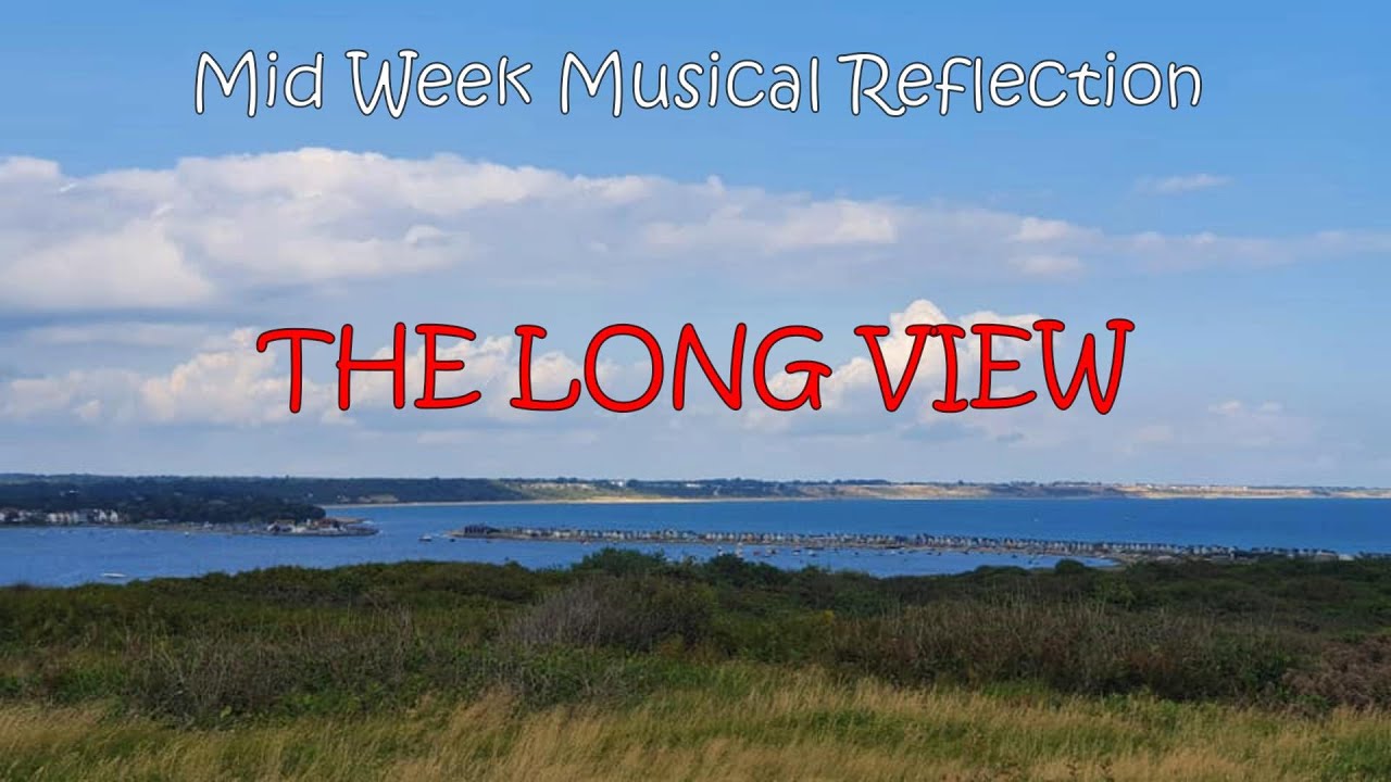 The Long View - YouTube