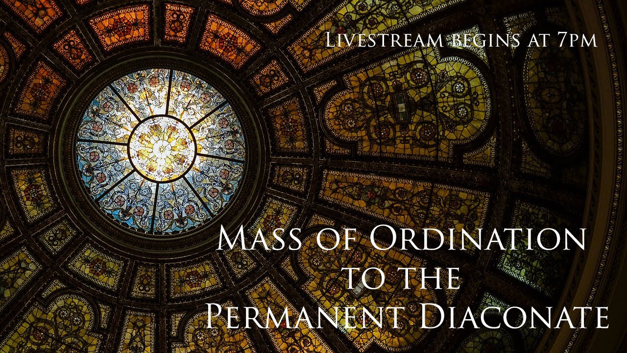 Mass of Ordination to the Permanent Diaconate - YouTube