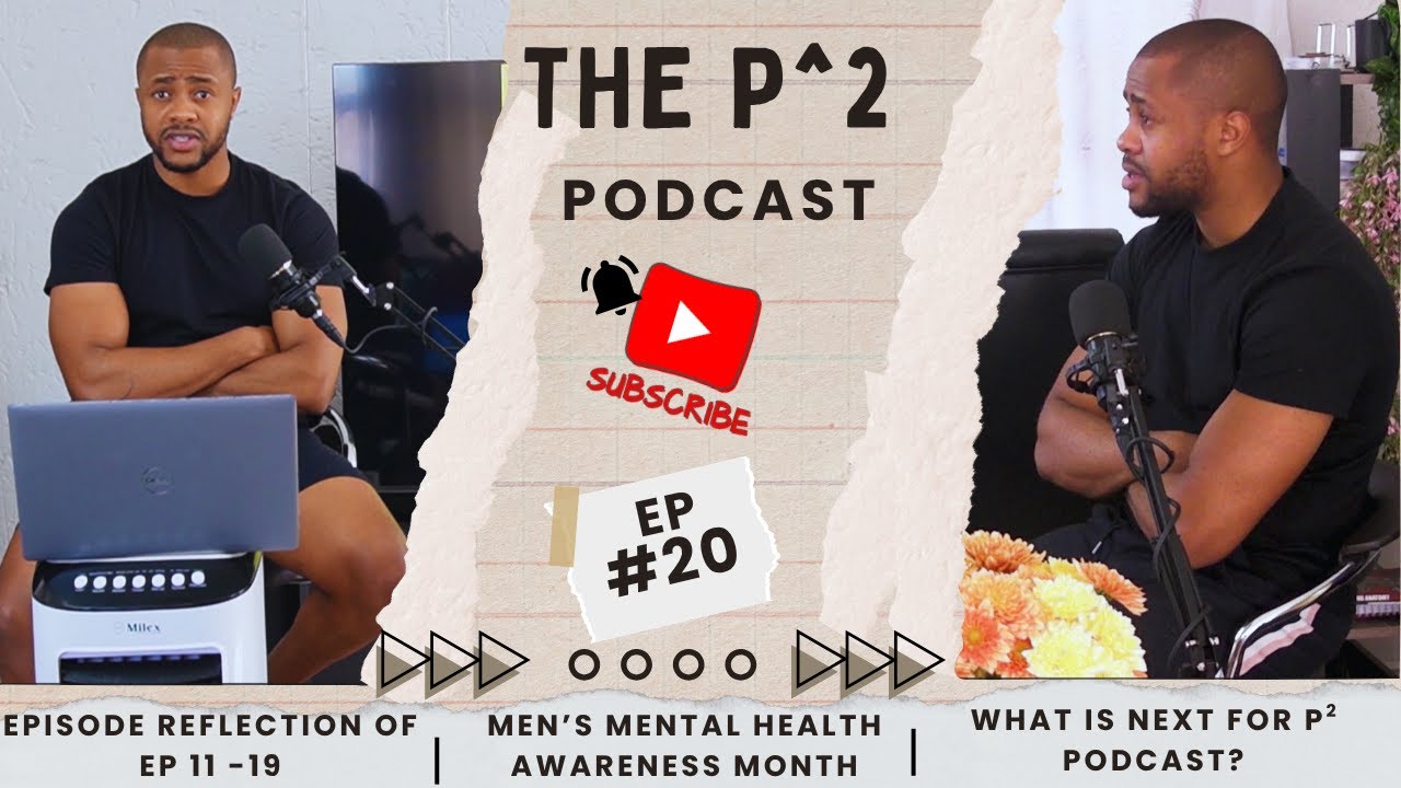 Professional x Personal Podcast | EP 20 | Reflection II | P^2 Podcast ...