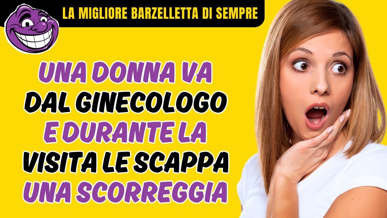 LA MIGLIORE BARZELLETTA DI SEMPRE | Una donna va dal ginecologo e ...