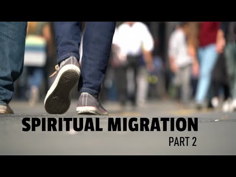 Spiritual Migration Part 2 | Moment of Truth - YouTube