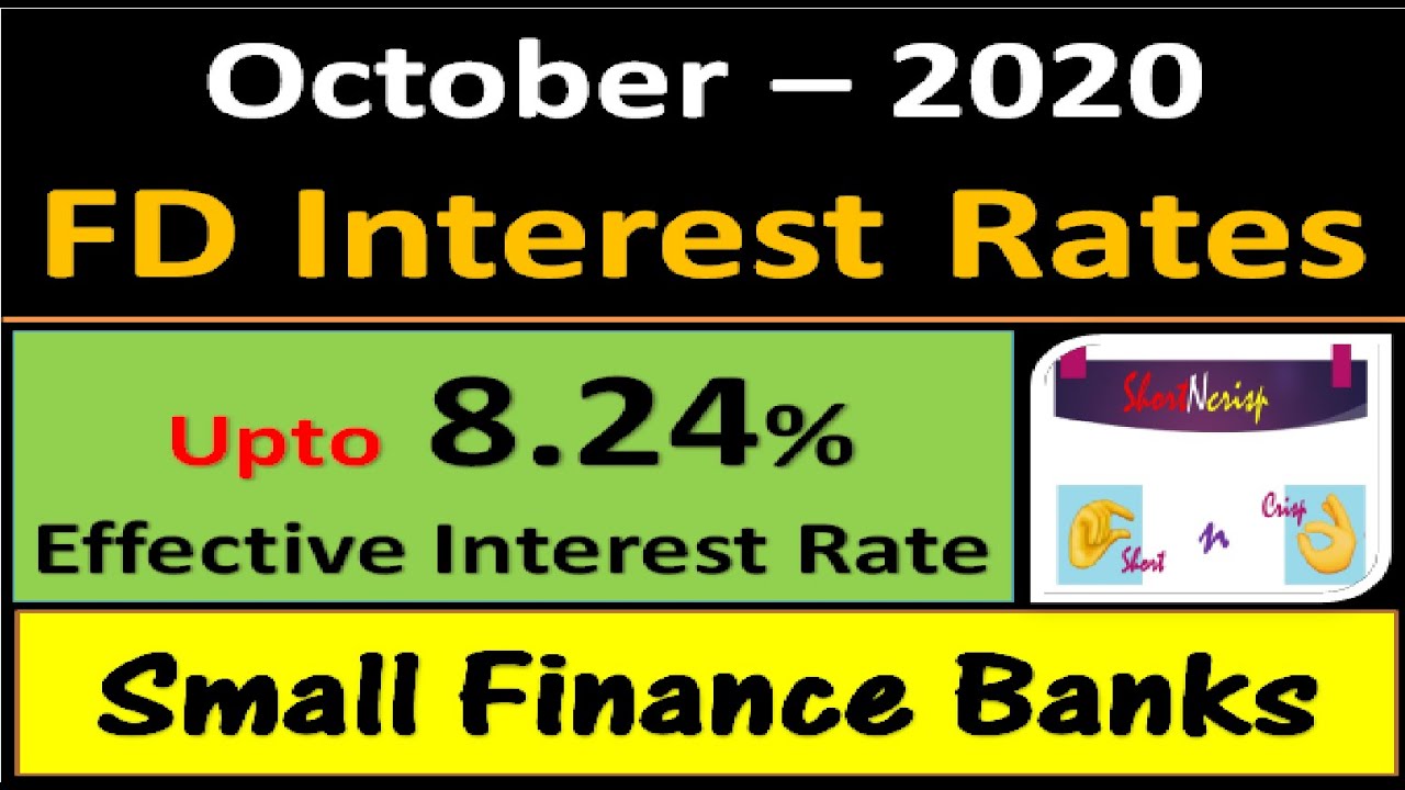 Book FD @ 8.24% - Oct'20 | Latest FD Interest Rate 2020 - Small Finance ...