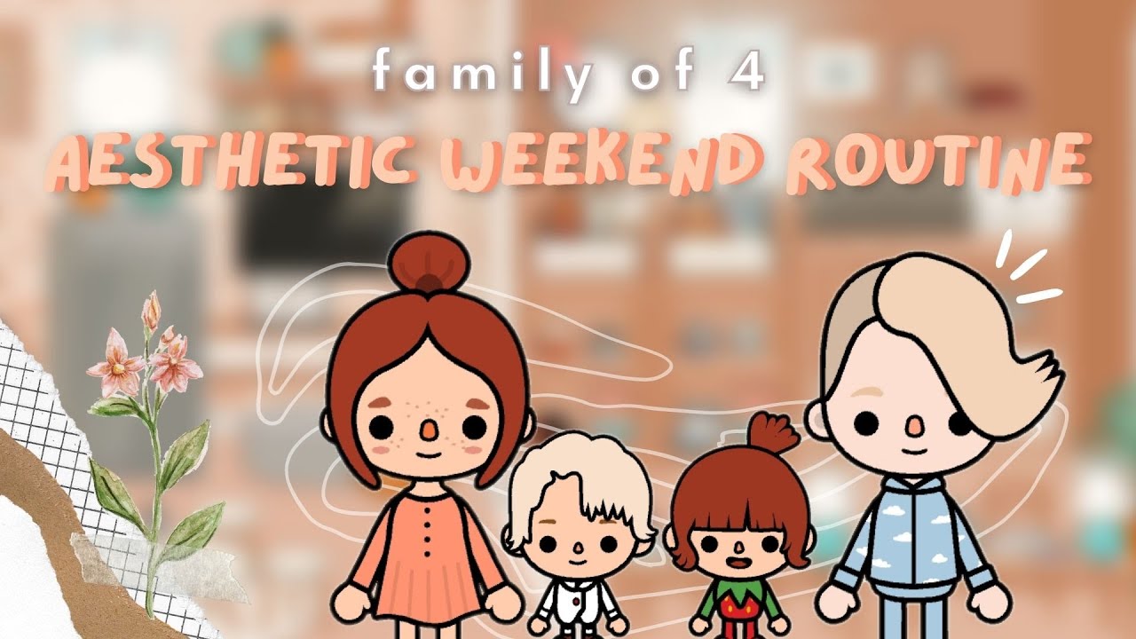 aesthetic weekend routine familly of 4 | Toca Life World - YouTube