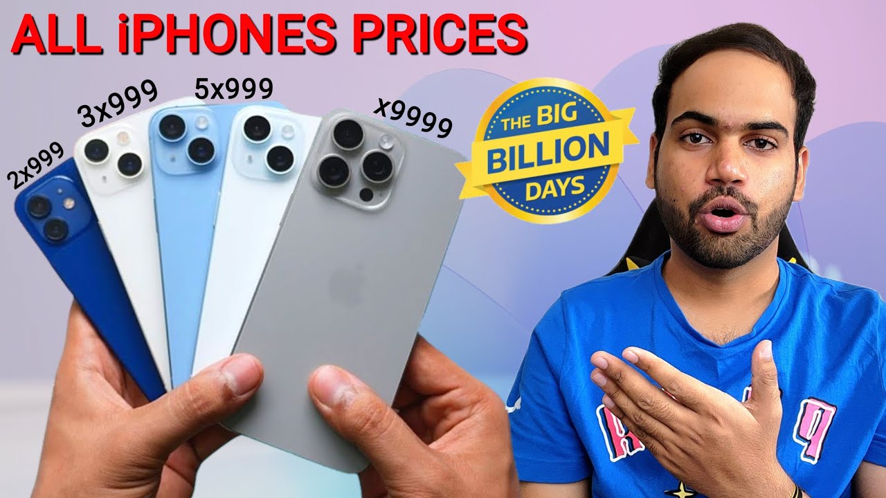 All iPhones Confirm Prices in Flipkart Big Billion Days Sale | iPhone ...