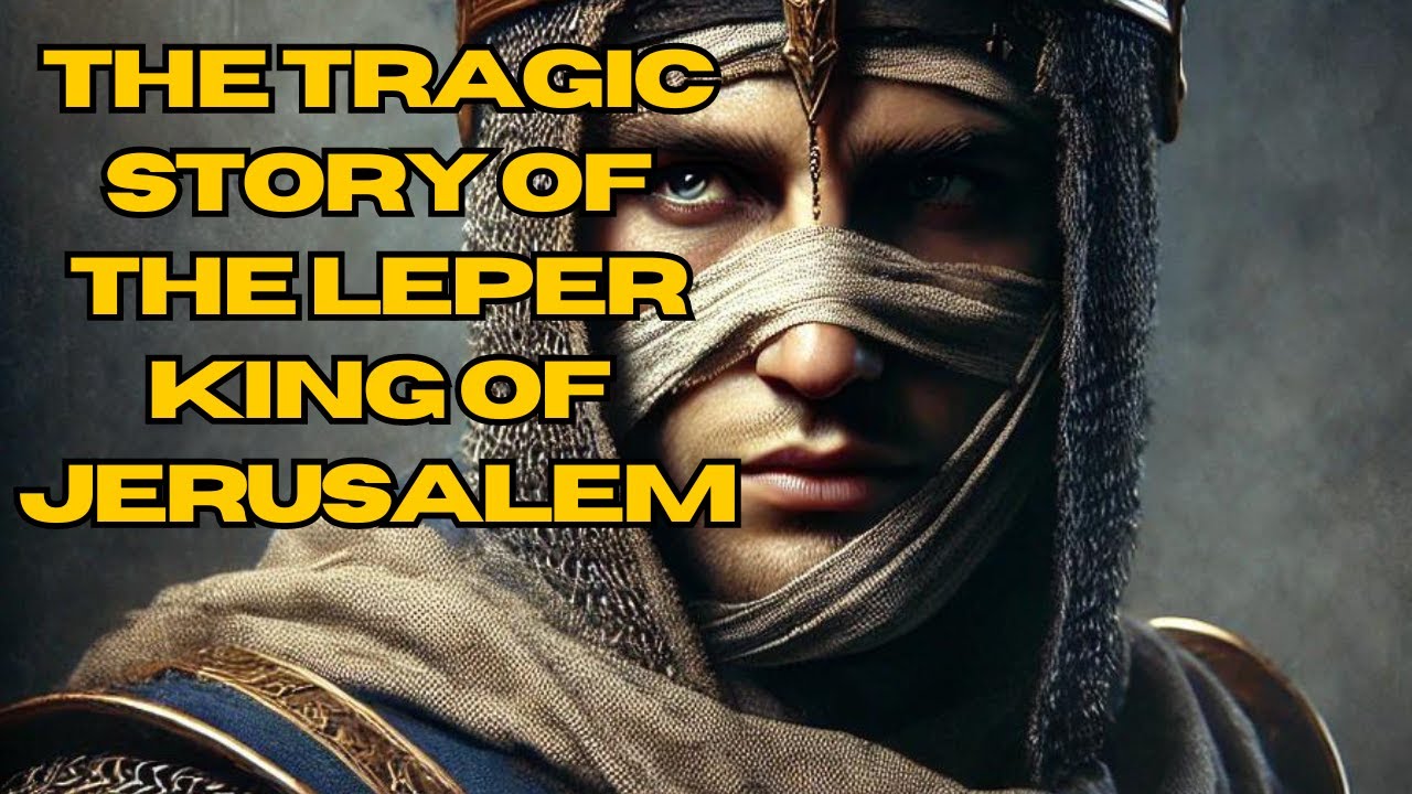 The Heartbreaking Tale of the Leper King of Jerusalem - YouTube