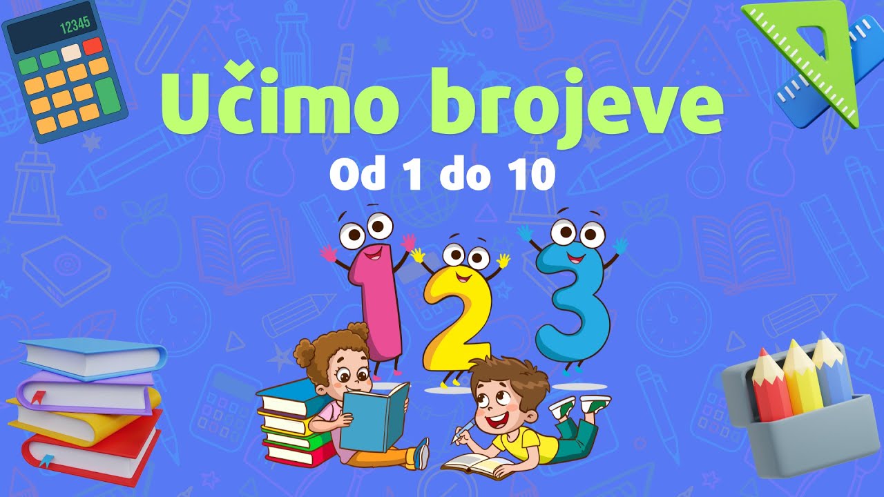 Ucimo brojeve od 1 do 10 | Edukativni video - YouTube