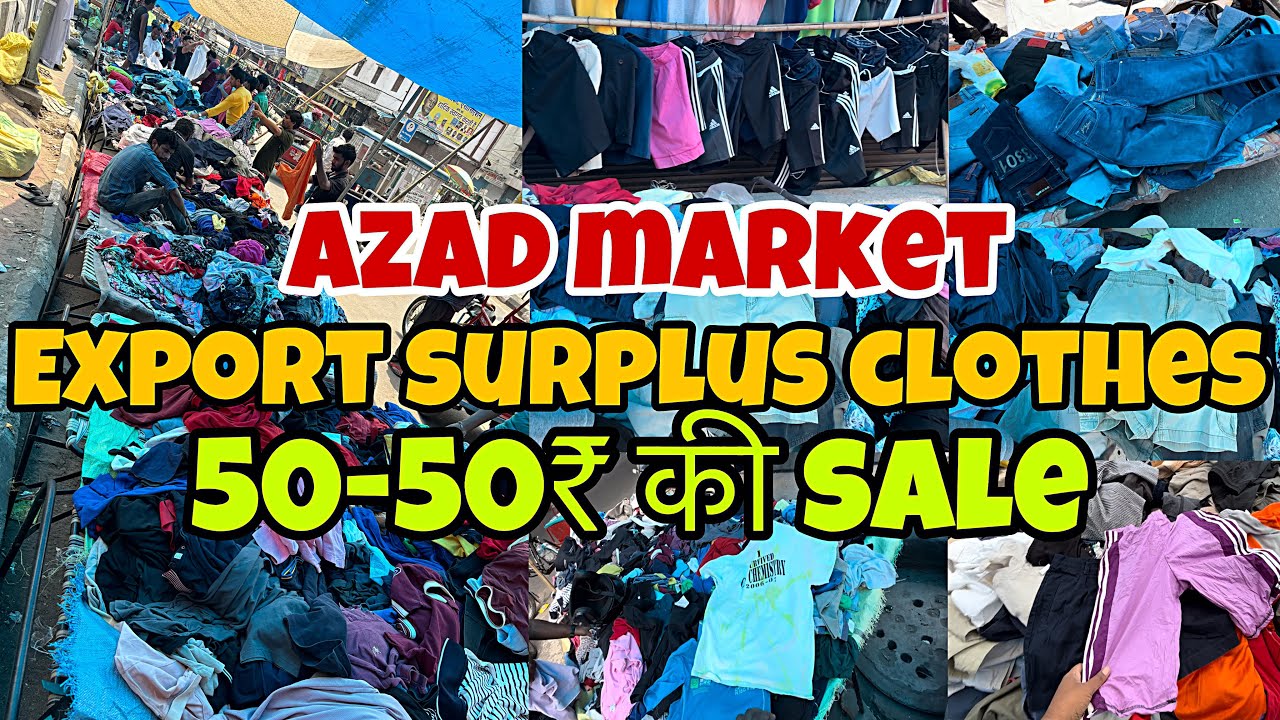 Azad market Sunday special patri market | export surplus clothes ...