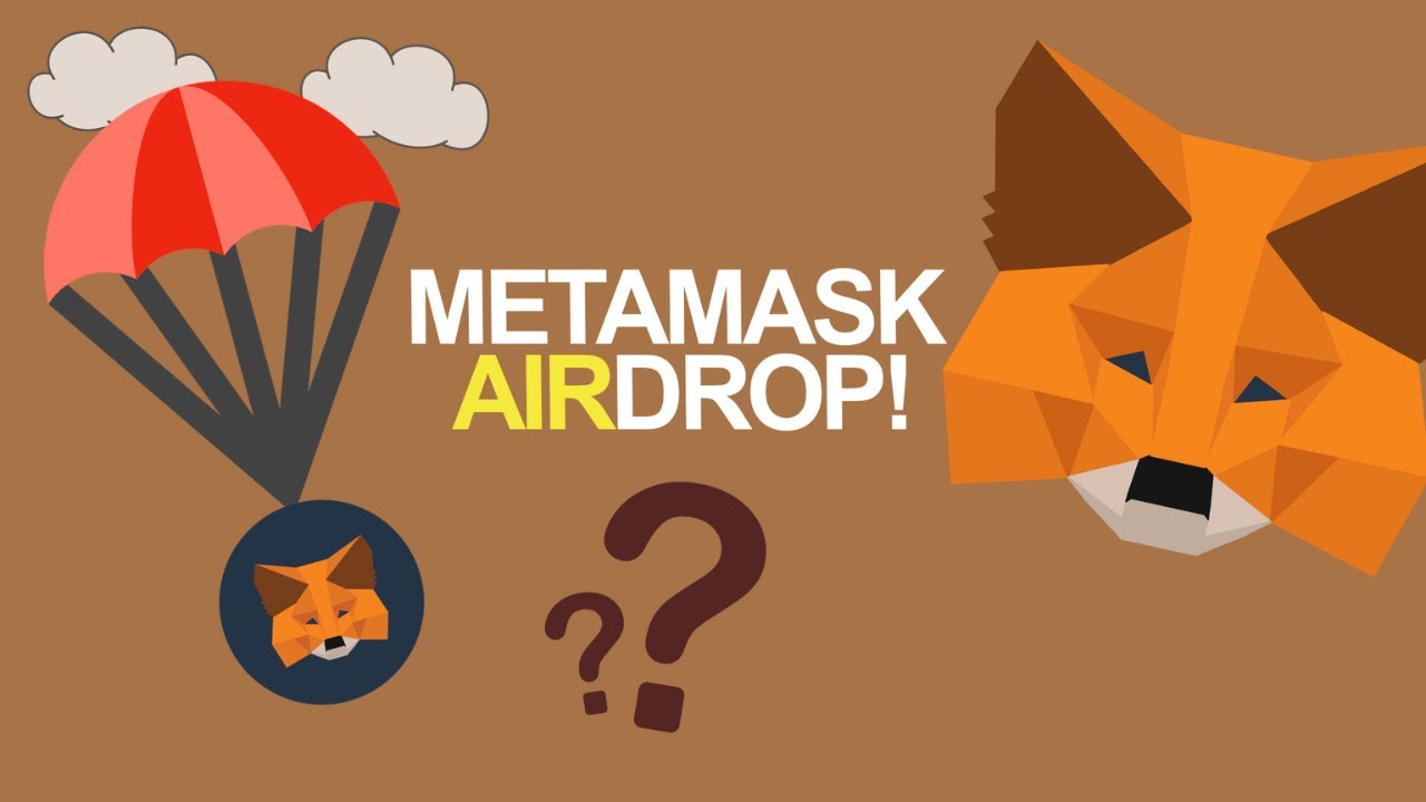 Metamask Airdrop Update - How To Be Eligible for Metamask Airdrop 2023 ...