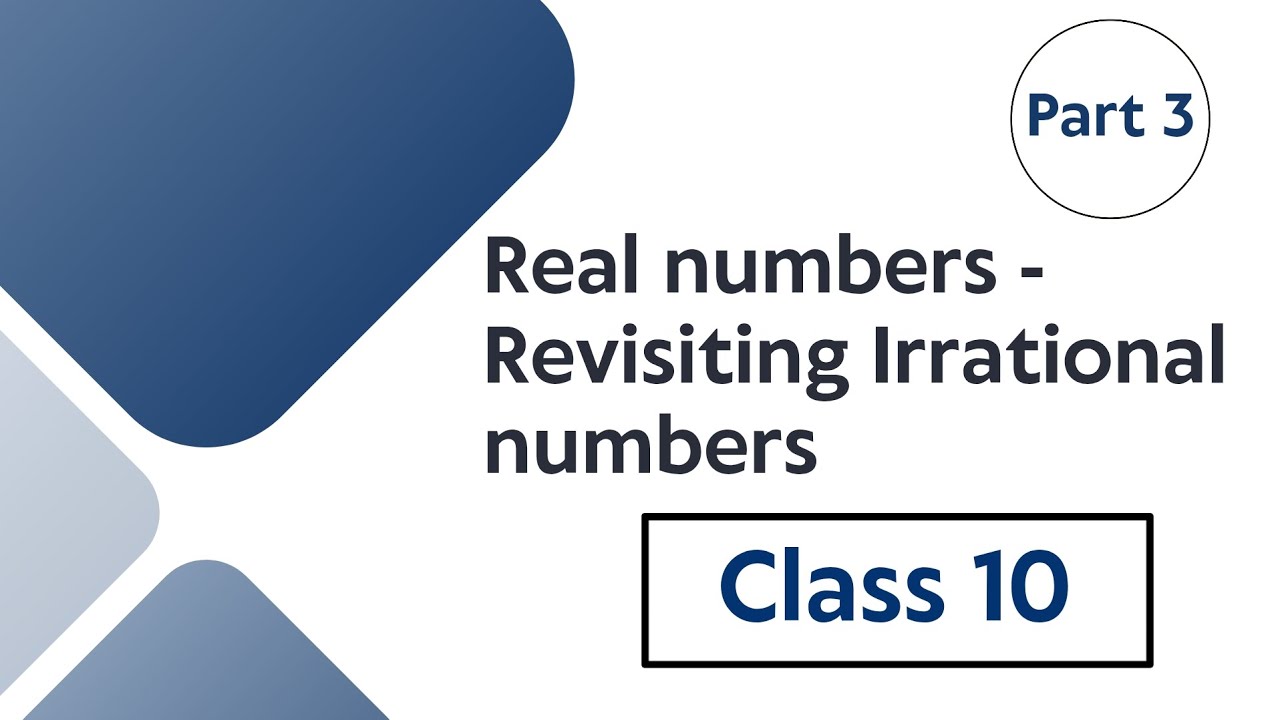 Chapter 1- Real numbers-Part 3- Proving Irrational(1question pakka ...