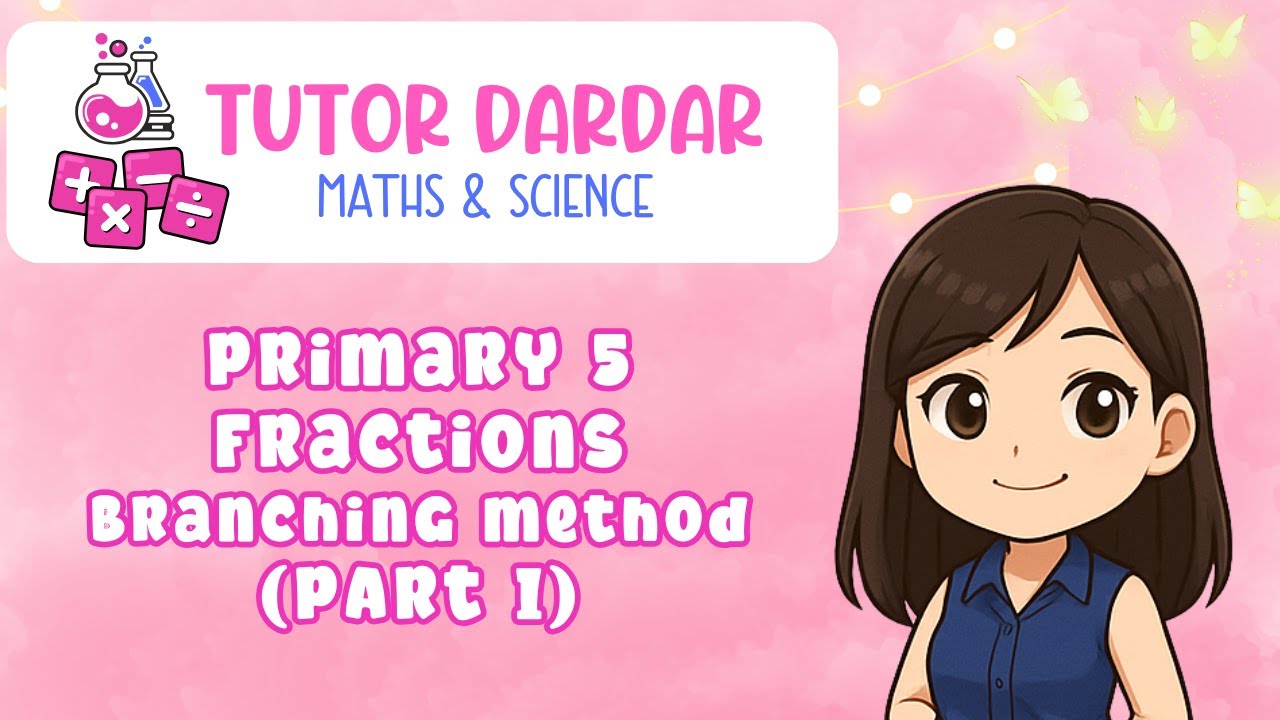 Singapore Primary 5 Math - Fractions problem sums - Branching Method ...