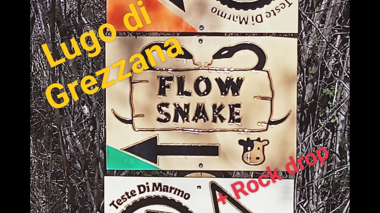 Flow Snake - Lugo di Grezzana - YouTube