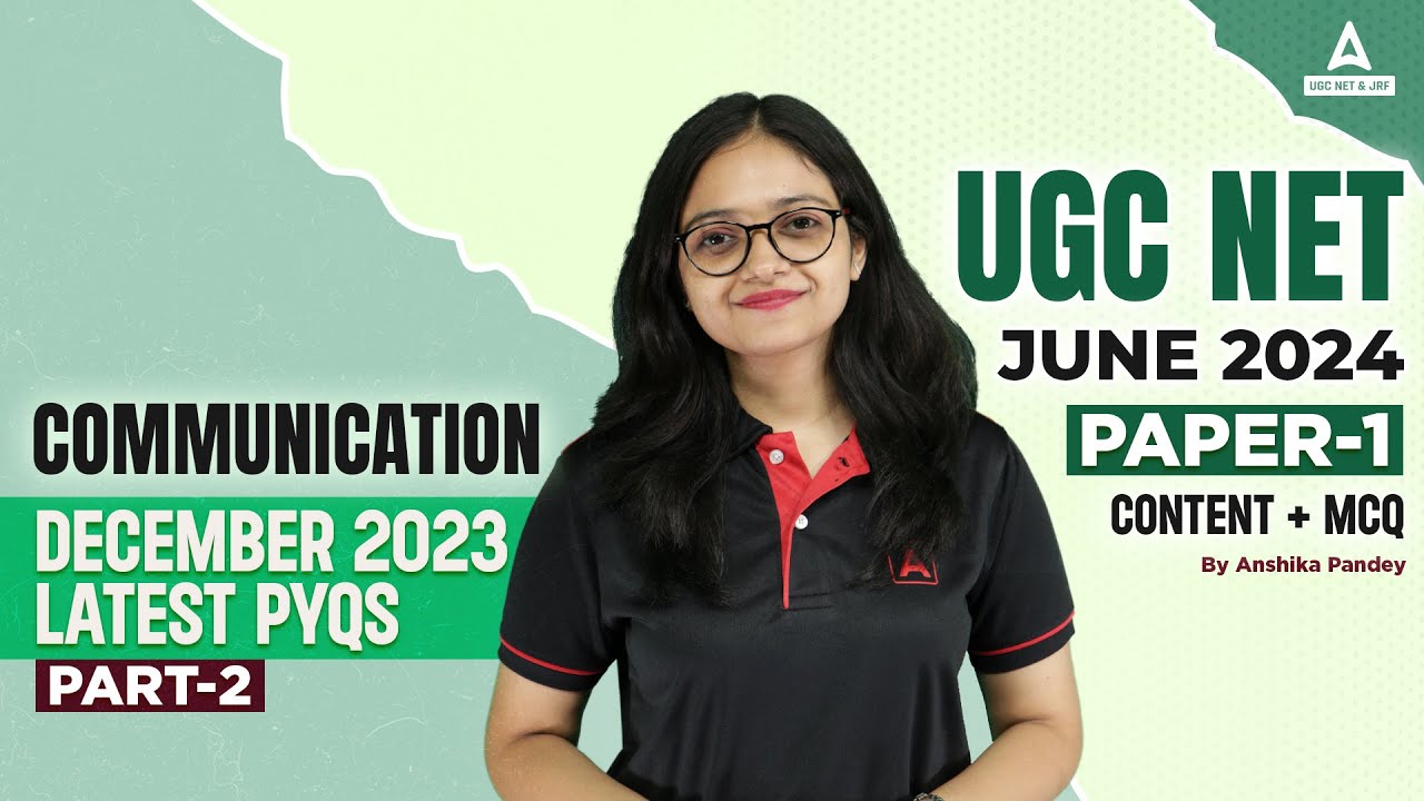 Communication UGC NET Paper 1 PYQs #2 | UGC NET Paper 1 By Anshika Pandey - YouTube