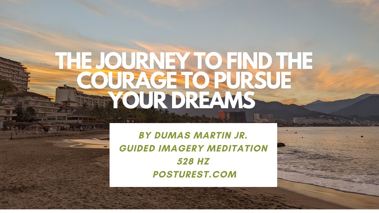 The Journey to Find the Courage to Pursue Your Dreams - YouTube