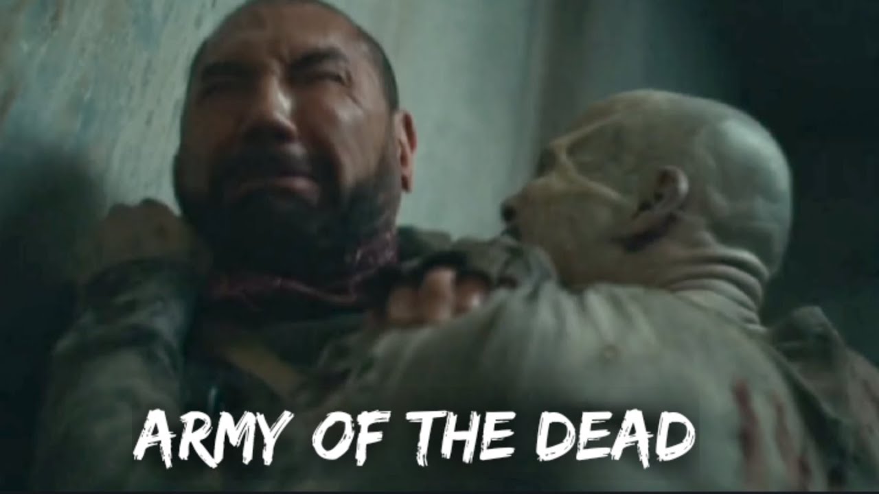 Army of the Dead 2021 | Batista Vs Zombies - YouTube
