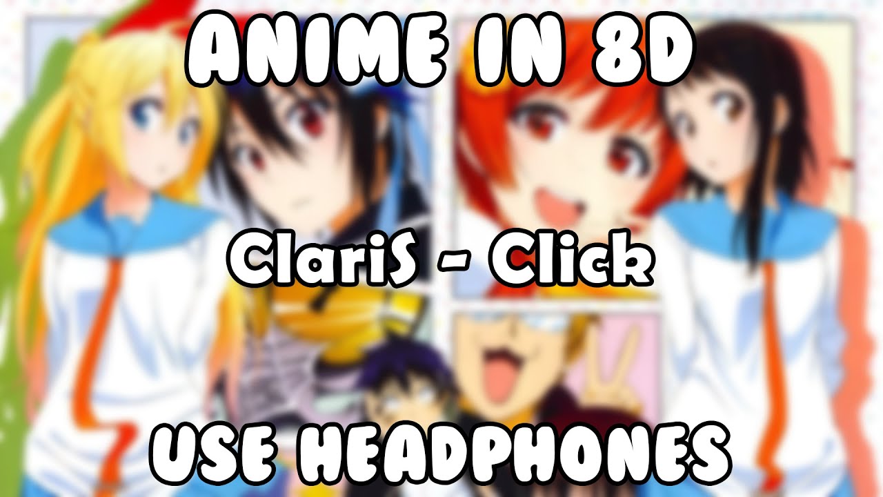 ANIME IN 8D | ClariS-Click (8D Audio) (With Romaji and English Subtitle ...