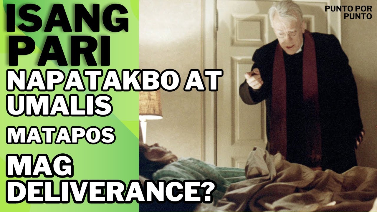 ISANG PARI NAPATAKBO SA TAKOT MATAPOS MAG DELIVERANCE? ANO ANG KANYANG ...