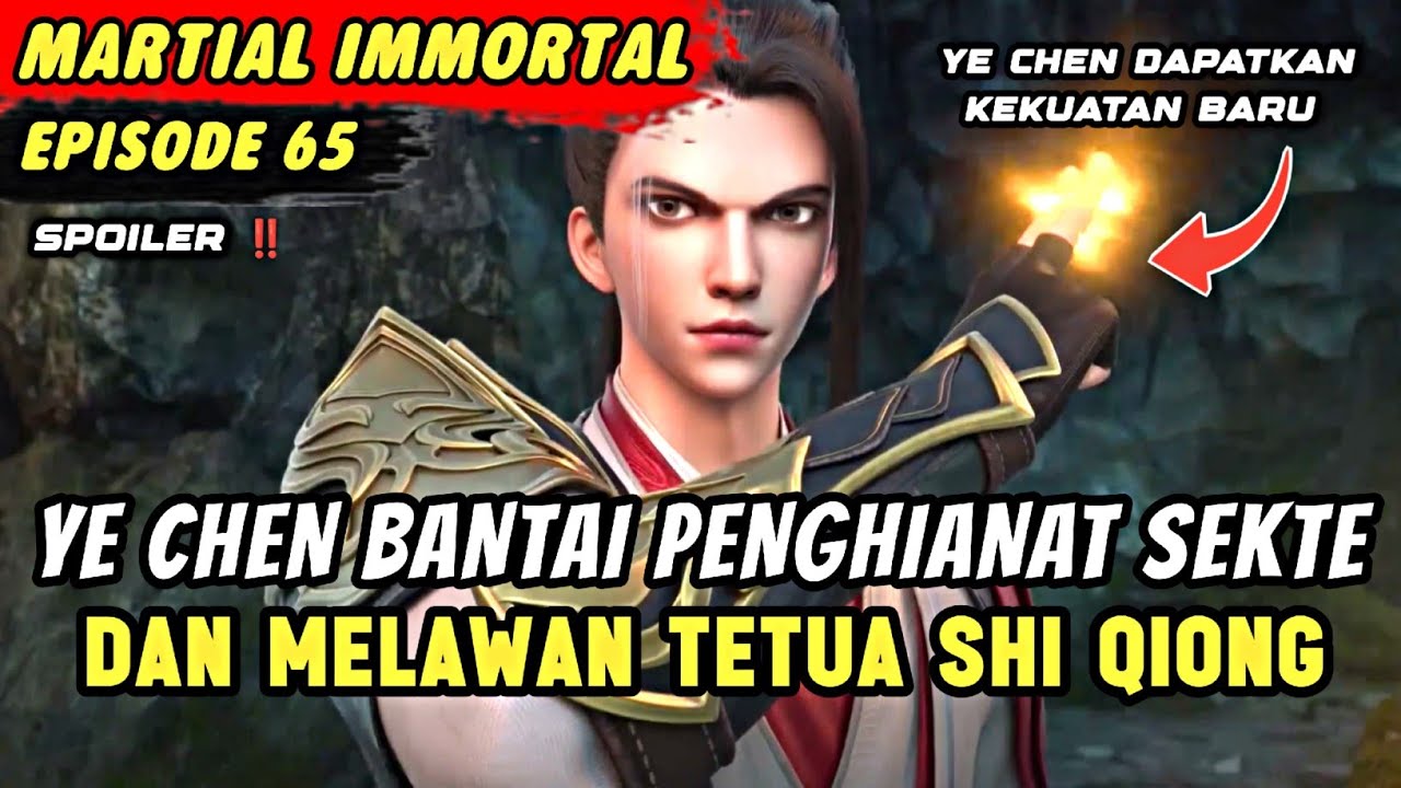 YE CHEN MEMBANTAI PENGH!ANAT SEKTE TIANZONG | Spoiler Eps 65 Legend Of Xianwu - YouTube