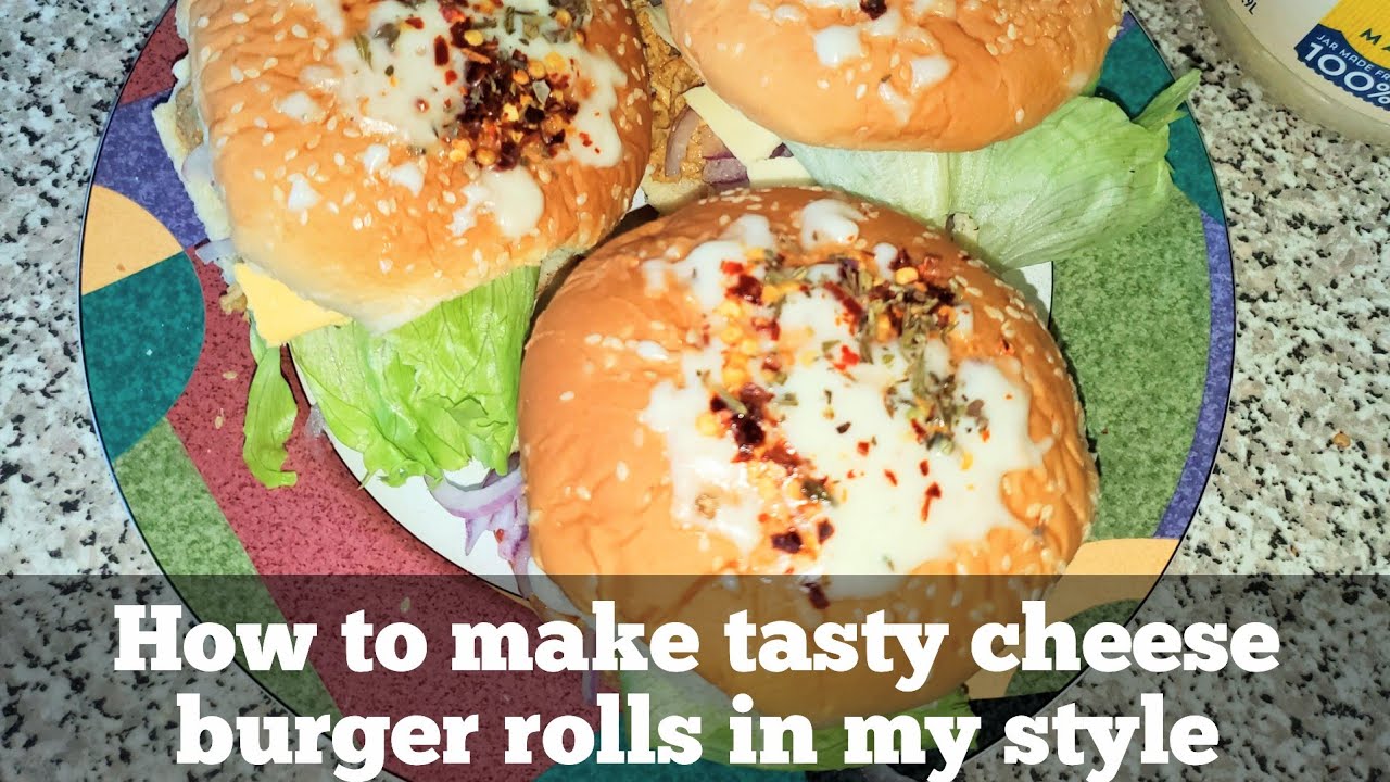 How to make tasty cheese burger rolls in my style || Jhat pat cooking ...