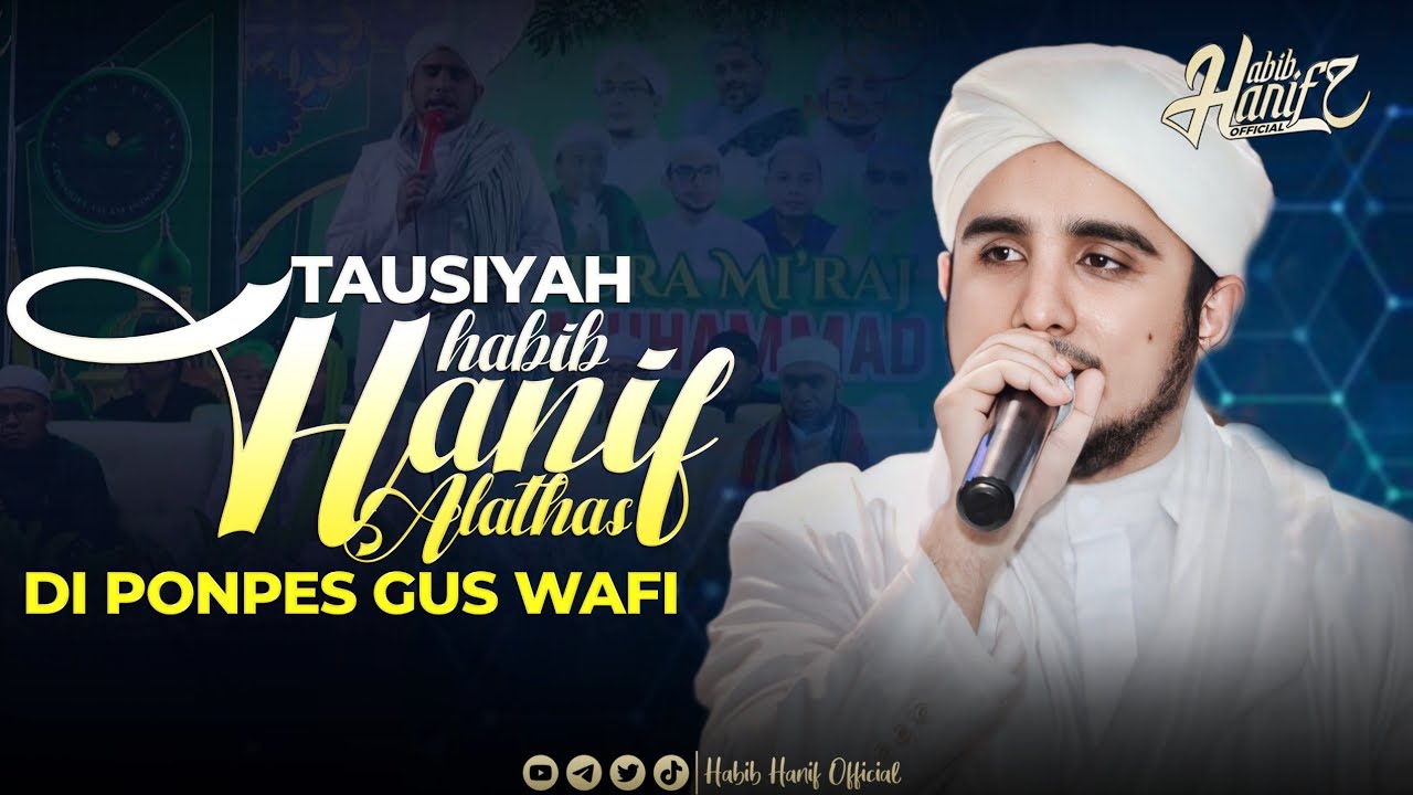 TAUSYIAH HABIB HANIF ALATHAS DI PONPES GUS WAFI - YouTube