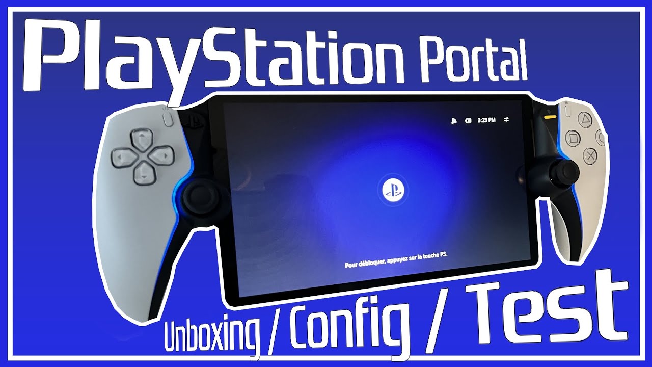 PlayStation Portal // Unboxing Tuto Configuration Test FR - YouTube