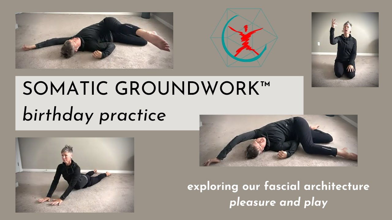 Somatic Groundwork: somatic movement for exploring pleasure and play - YouTube