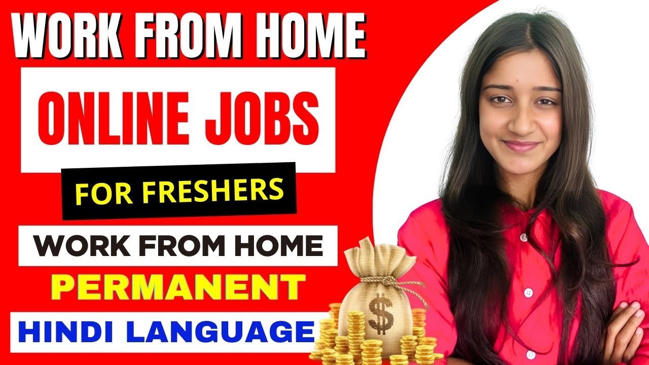 Best Work From Home Jobs 2025 | WFH JOB | Jobs For Freshers | Online ...