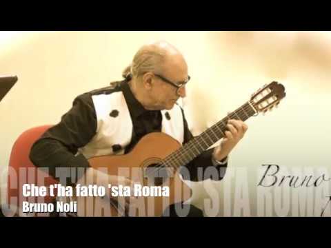 Bruno Noli - Che t'ha fatto 'sta Roma - YouTube