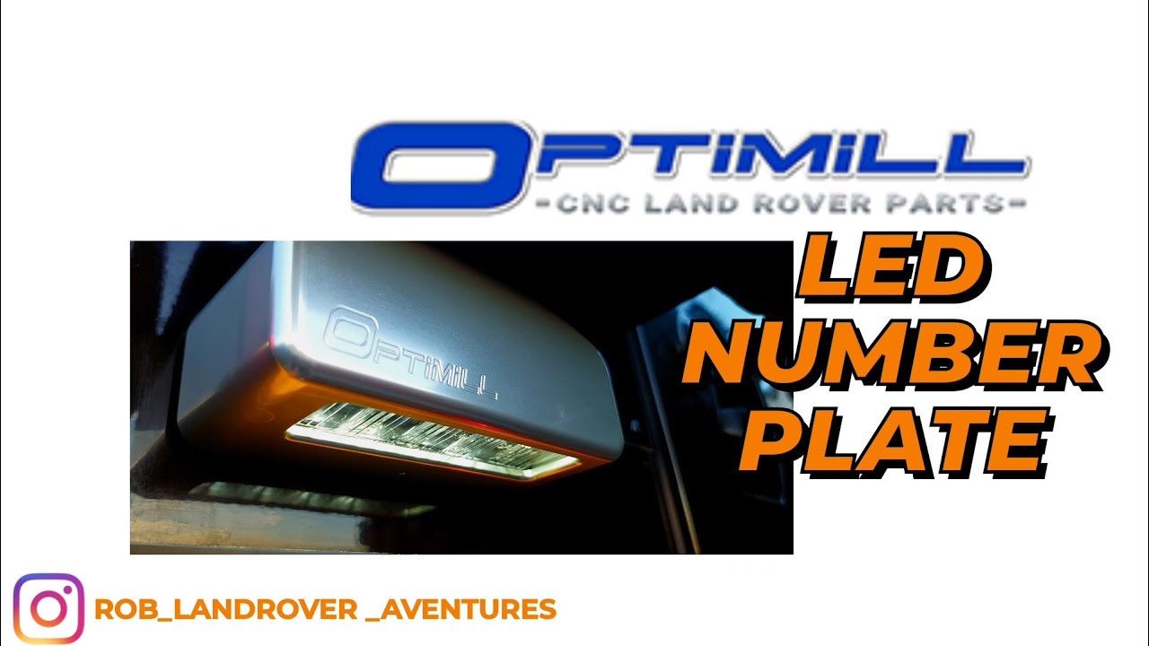 NEW DEFENDER-LED NUMBER PLATE LIGHT OPTIMILL... - YouTube