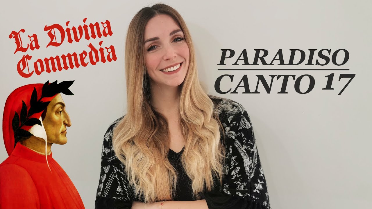 Canto XVII Paradiso: analisi e spiegazione | Divina Commedia - YouTube