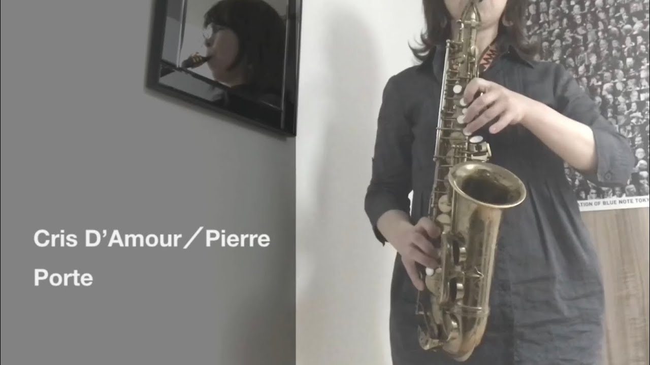 『Cris D’Amour／Pierre Porte』 - YouTube