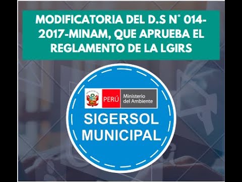Modificatoria del Decreto Supremo n°014 2017 MINAM, Reglamento n° 1278 - YouTube