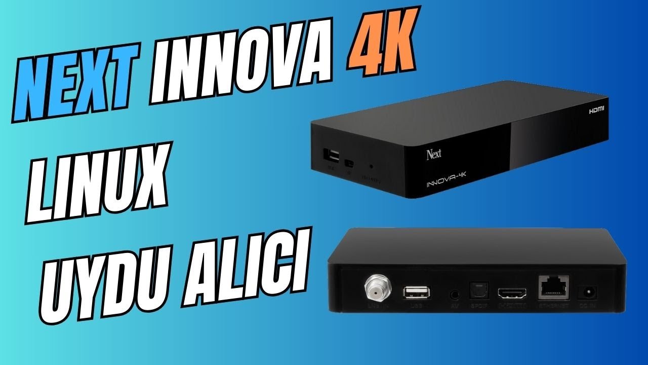 Next İnnova 4K Ultra HD Linux Hybrit Uydu Alıcısı - SINIFININ EN UCUZU - YouTube