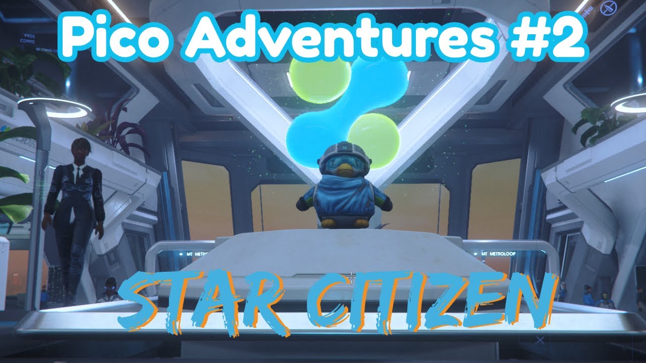 Star Citizen - Pico the Penguin - Adventures -3.10 PTU - YouTube