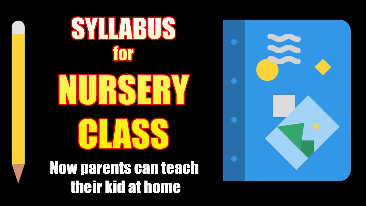Syllabus For Nursery Class Homeschooling syllabus-for-nursery-class-homeschooling