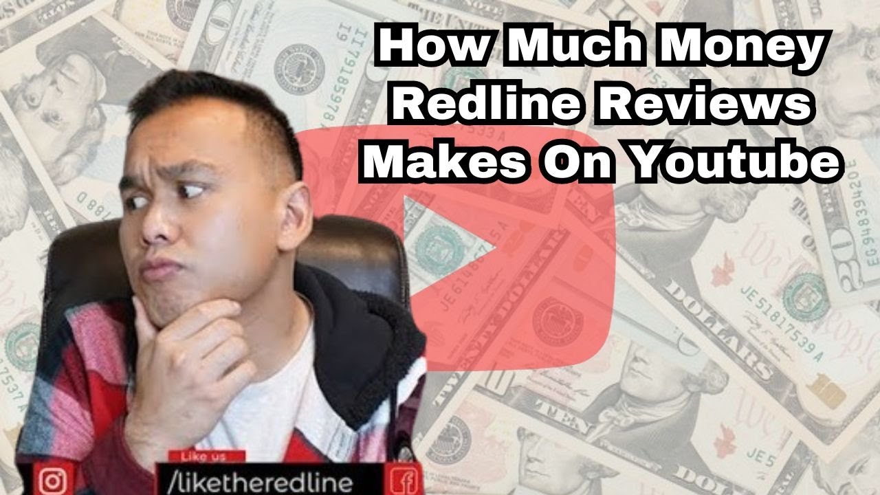 How Much Does Redline Reviews Earn From YouTube Newest In January 2024 ...