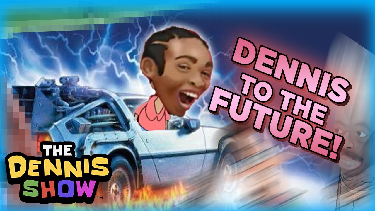 Dennis Goes Back to the Future! | The Dennis Show - YouTube