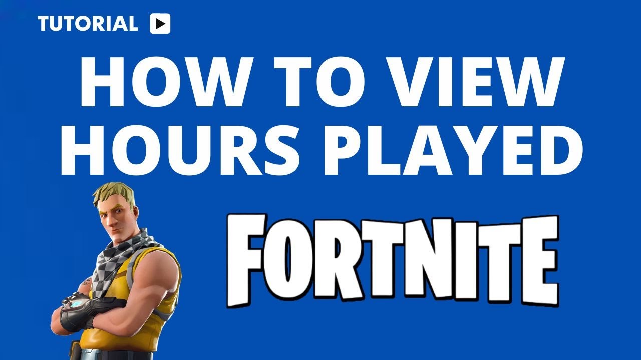 How to Check How Many Hours You’ve Played Fortnite on PC - YouTube