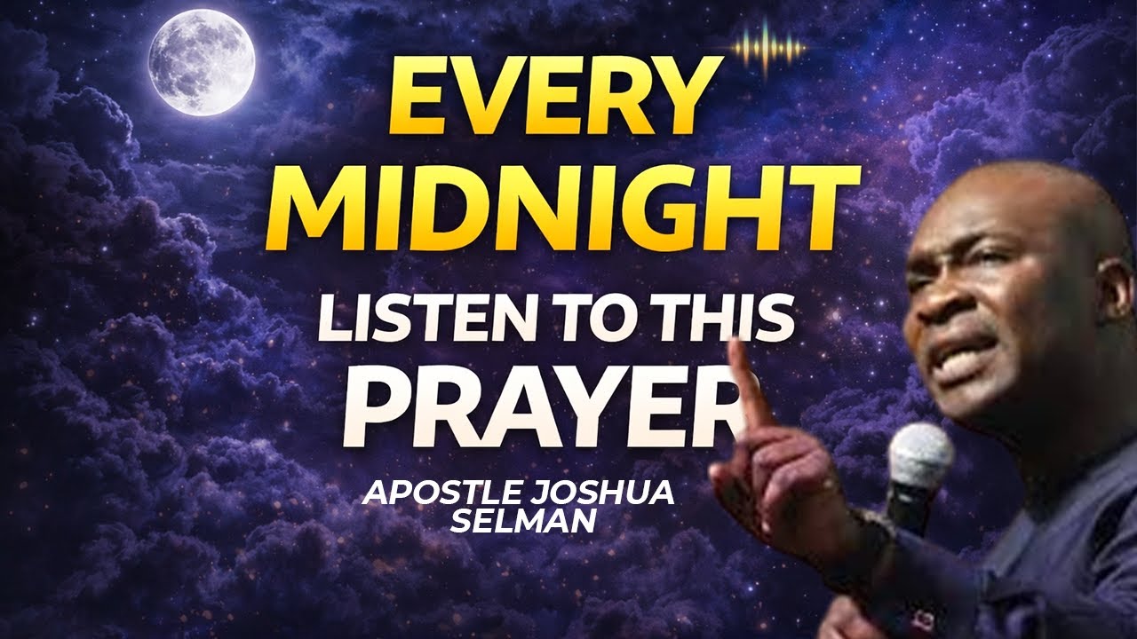Say These Blessings at Midnight and Watch What God Will Do 🔥 | Apostle ...