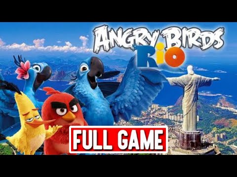 Angry Birds Rio - Gameplay Walkthrough - Full Game (iOS/Android)