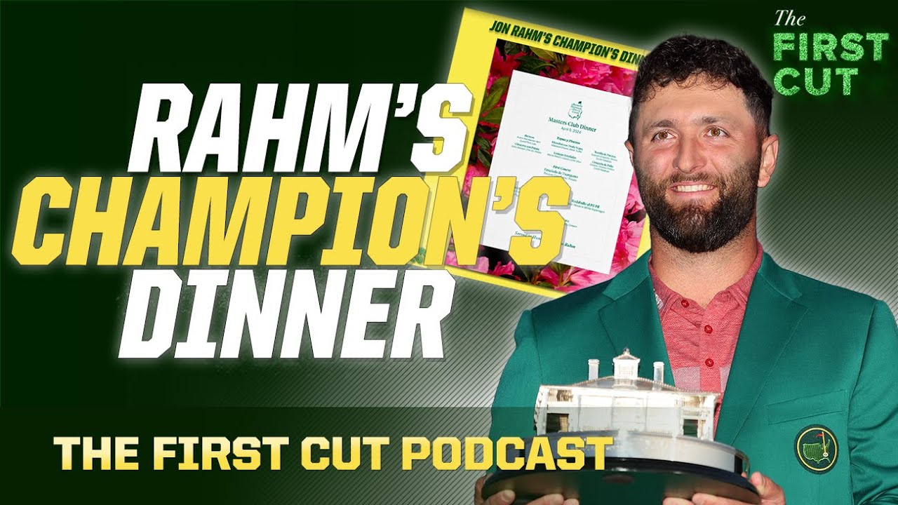 Jon Rahm's MASTERS Champions Dinner Menu + Some Hilarious Food Takes ...