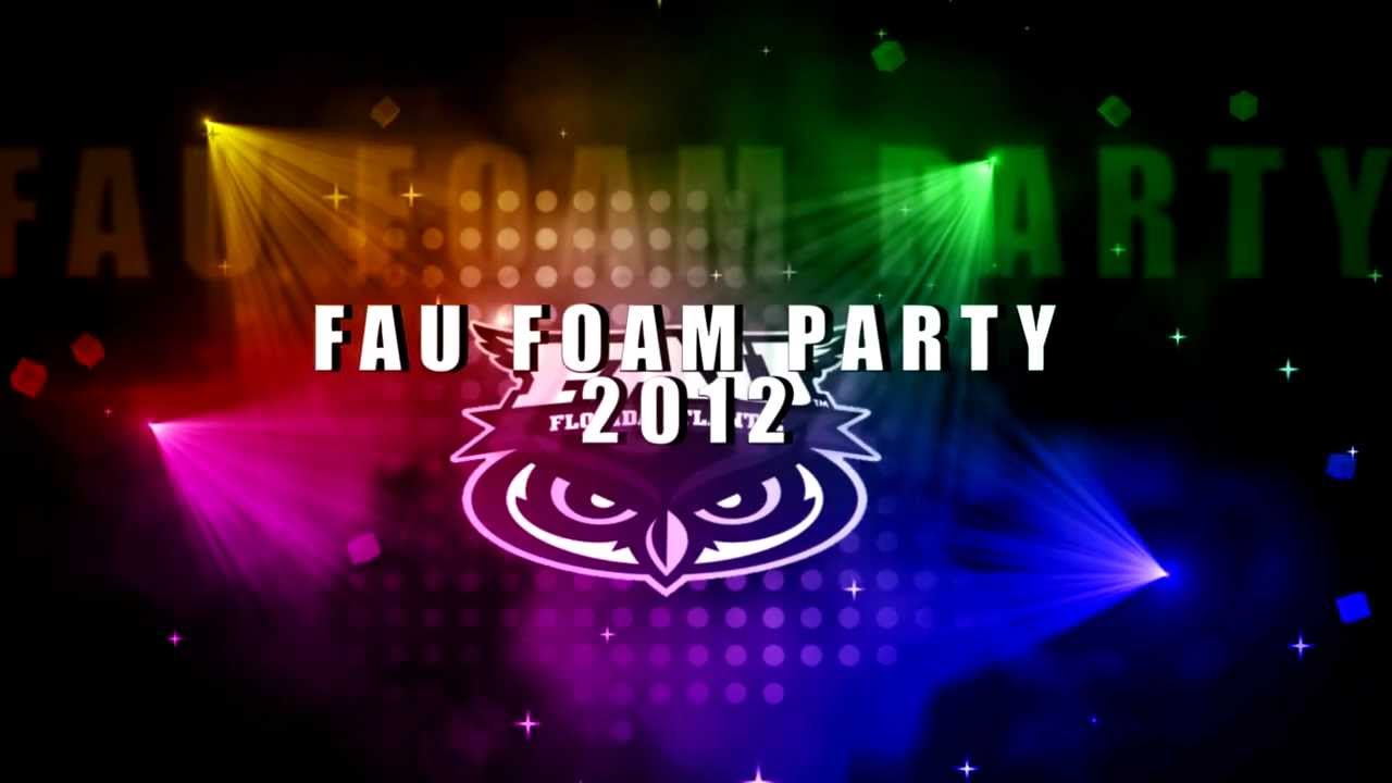 FAU Foam Party 2012 - YouTube