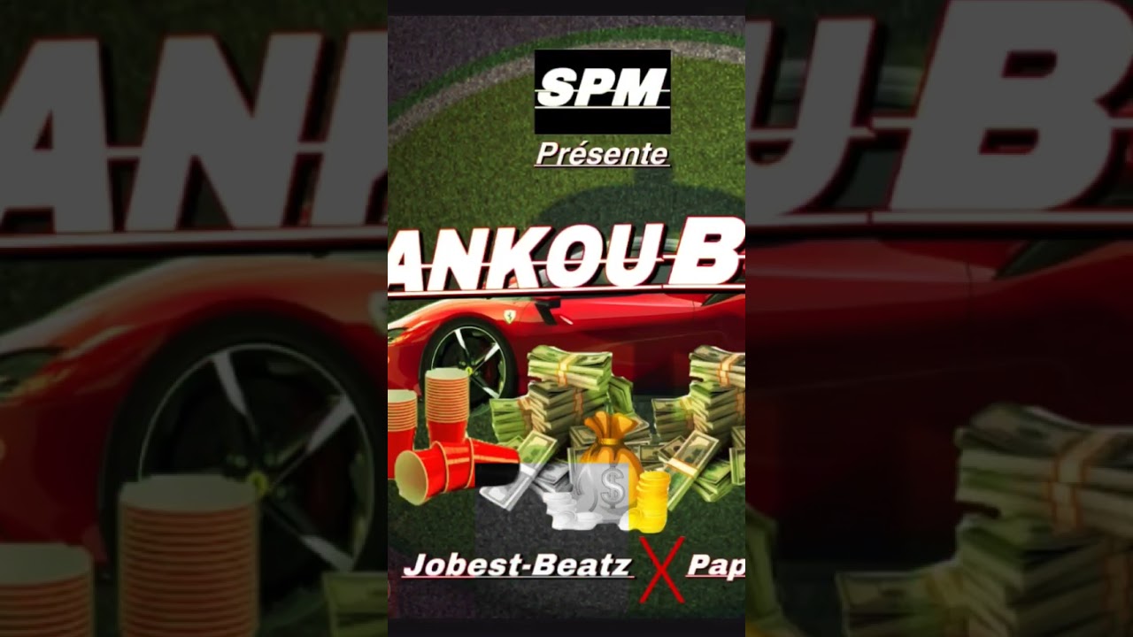 Tankou Bo$$(jobest-Beatz X Papi-Boy - YouTube
