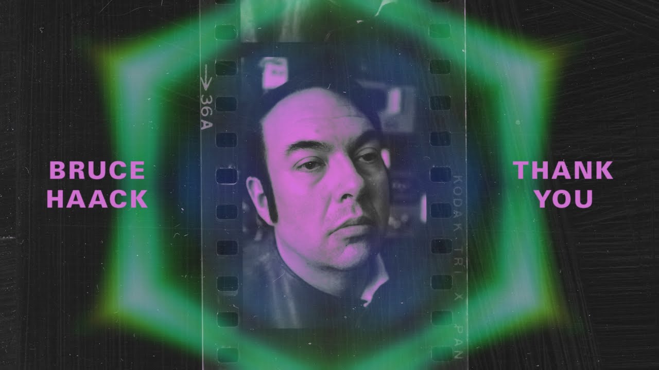 BRUCE HAACK - "THANK YOU" - YouTube