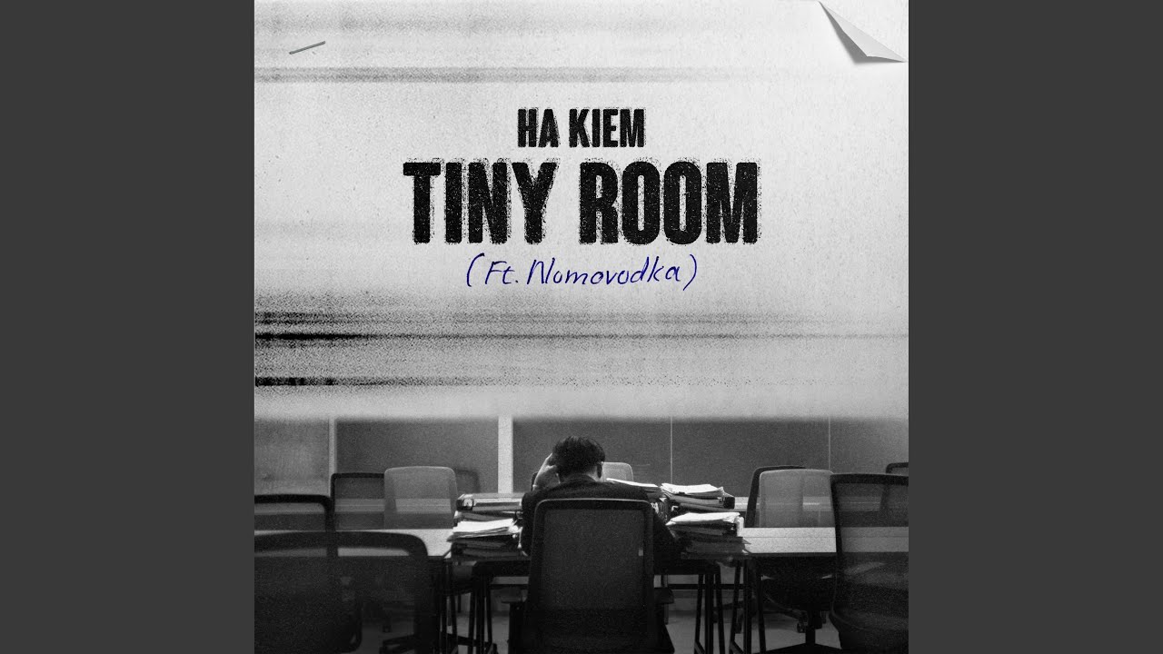 Ha Kiem Tiny Room Feat Nomovodka Chords Chordify