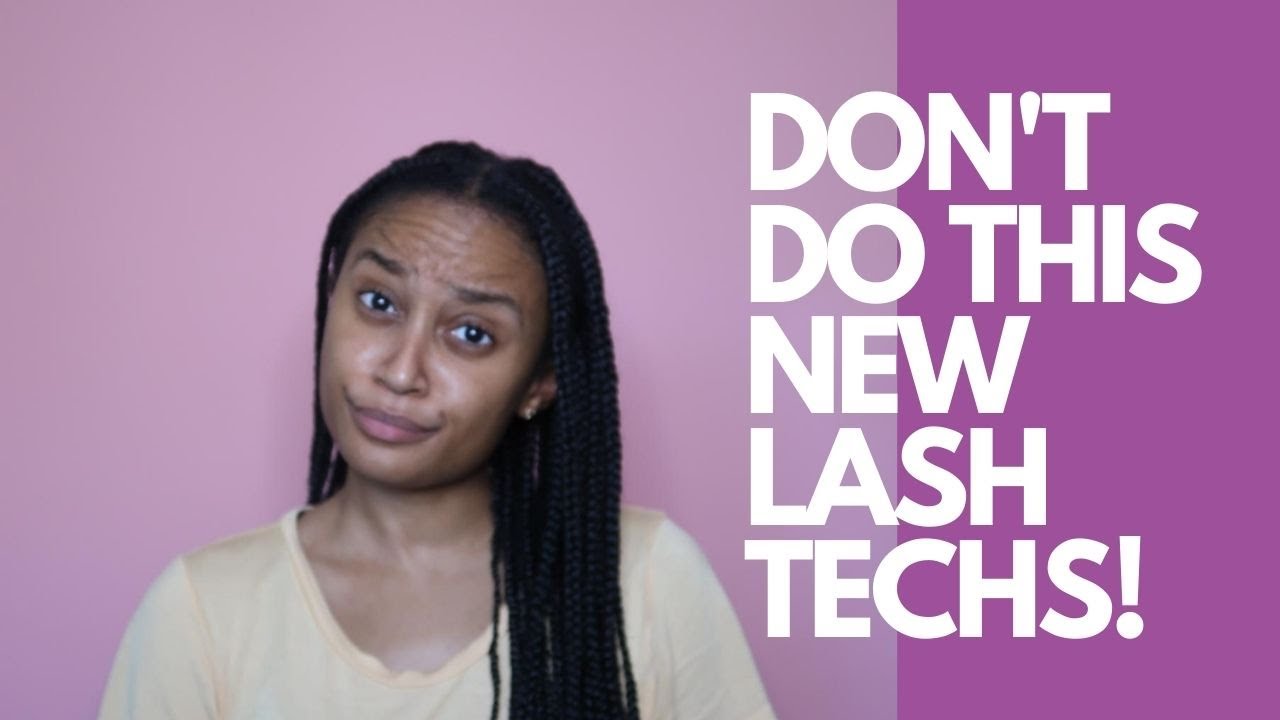 BECOMING A LASH TECH AND MUST HAVE BEGINNER ADVICE - YouTube