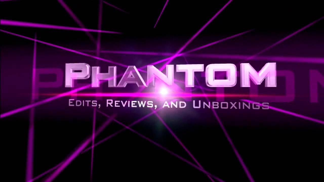 Phantom Edits Intro - YouTube
